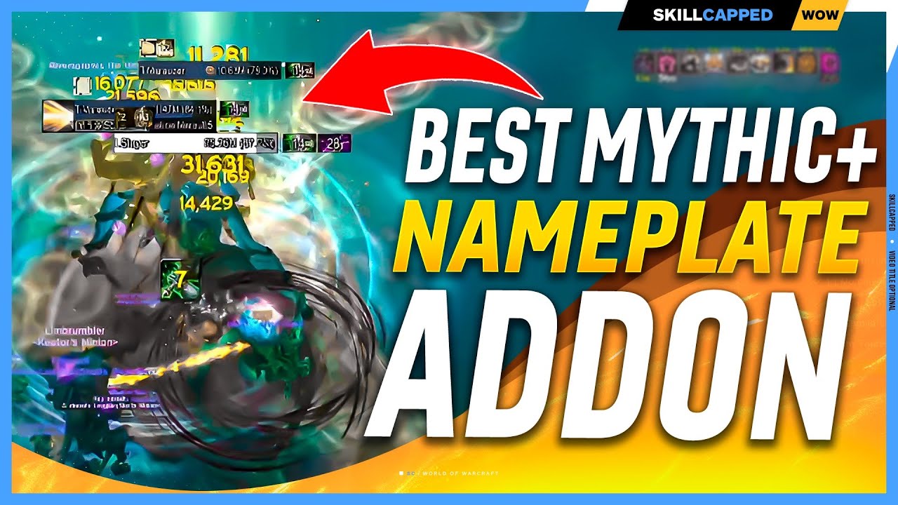 The BEST NAMEPLATE ADDON for MYTHIC+ (10.2 UPDATE) - YouTube