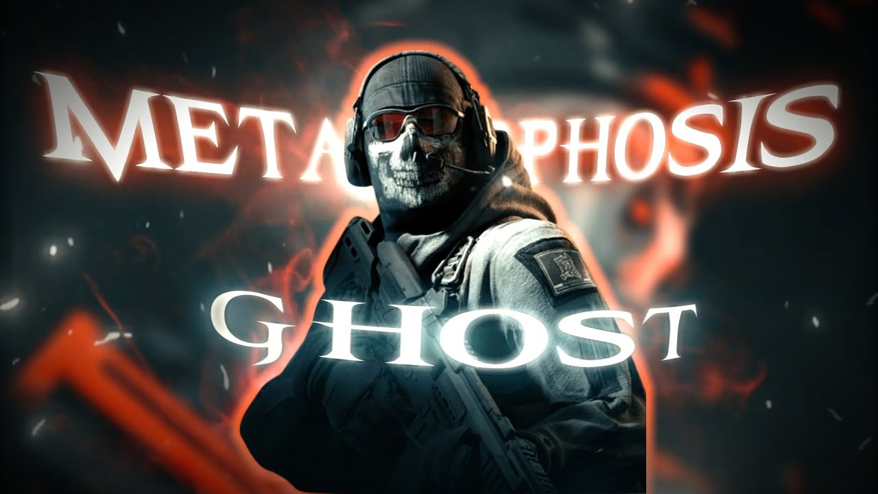 GHOST - METAMORPHOSIS [GMV/EDIT] - YouTube