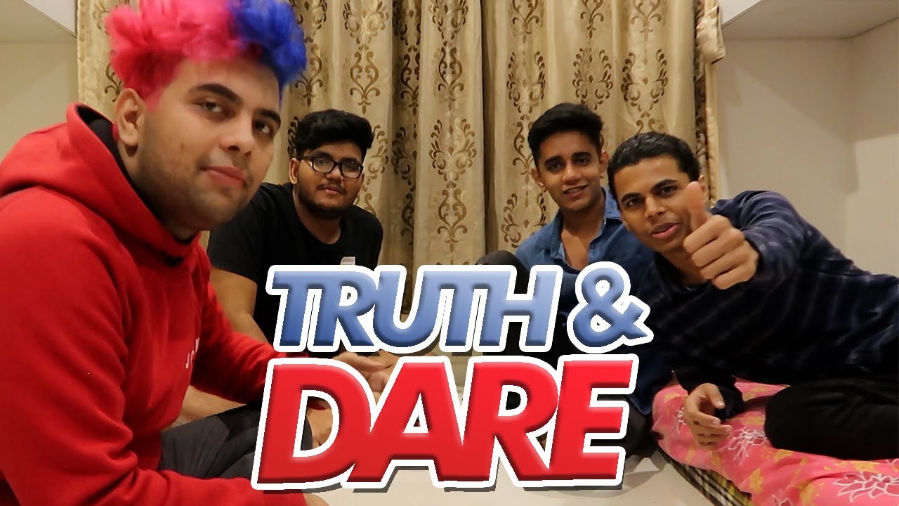 TRUTH AND DARE Ft @DankRishu , @PapaOcus ,@iamhooder - YouTube