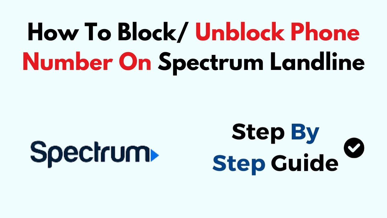 How To Block/ Unblock Phone Number On Spectrum Landline - YouTube