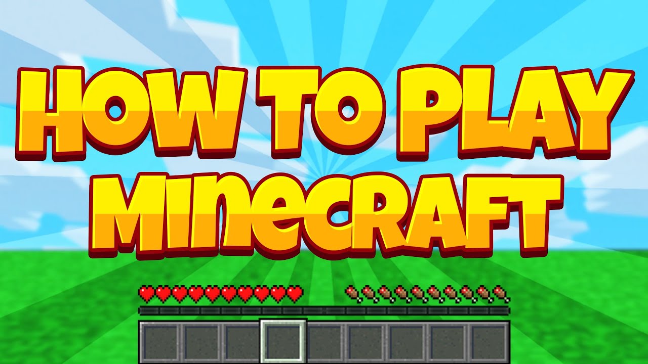 How To Play Minecraft - Startup Guide! - YouTube