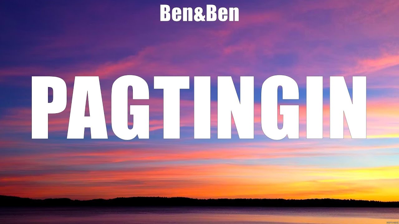 Ben&Ben - Pagtingin (Lyrics) SB19, Ben&Ben - YouTube