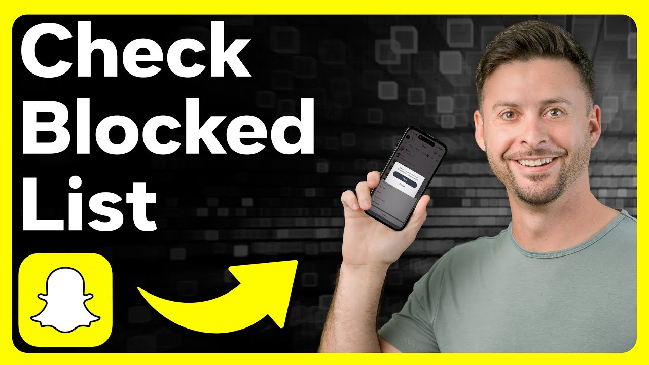 How To Check Snapchat Block List - YouTube