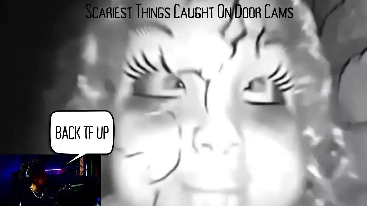 Back UPPPP | Scariest Things Caught On Door Cams - YouTube
