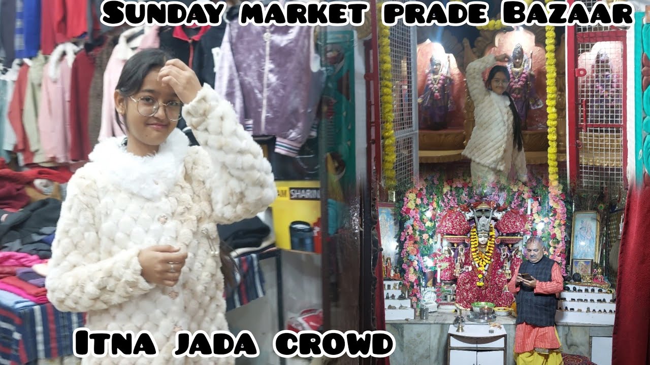 OMG Itna jada crowd ||Prade Bazaar |Sunday Bazaar||Chandi Mata & bharav ...