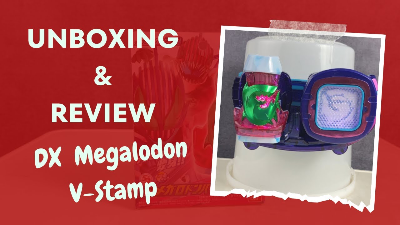 DX Megalodon V-Stamp Kamen Rider Revice (Unboxing & Review) - YouTube