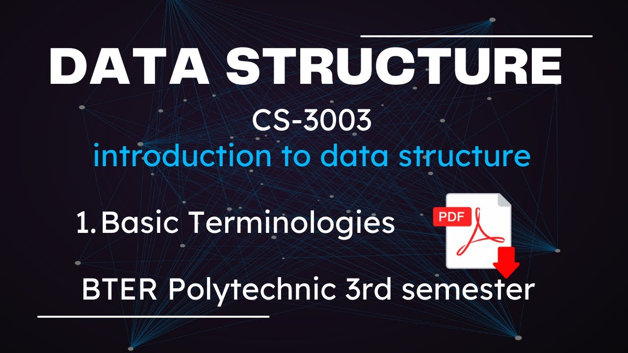 Introduction To Data Structure Basic Terminologies Data Structure Polytechnic Cs 3003