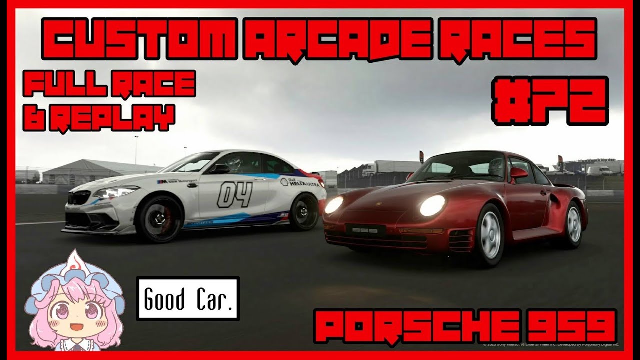 [Gran Turismo 7] Custom Arcade Races | Porsche 959 | Full Race & Replay ...