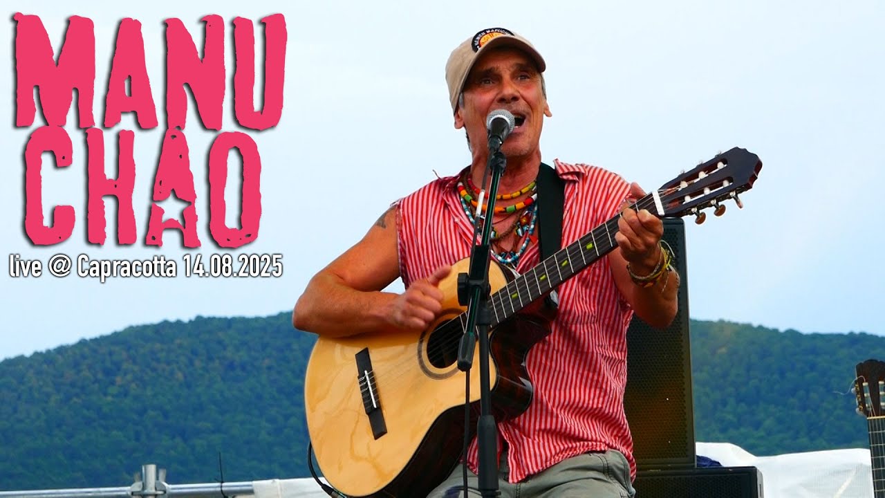 MANU CHAO - Me Llaman Calle (live @ Capracotta 14.08.2025) - YouTube