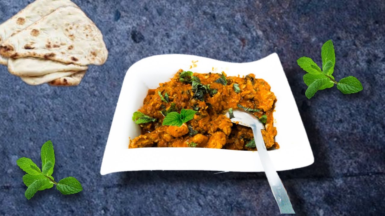 chicken mint curry//special restaurant style chicken curry//journey ...