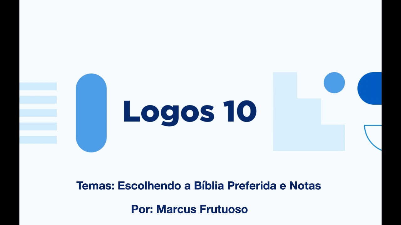 Dicas Logos Bible Software - Bíblia Preferida e Notas - YouTube