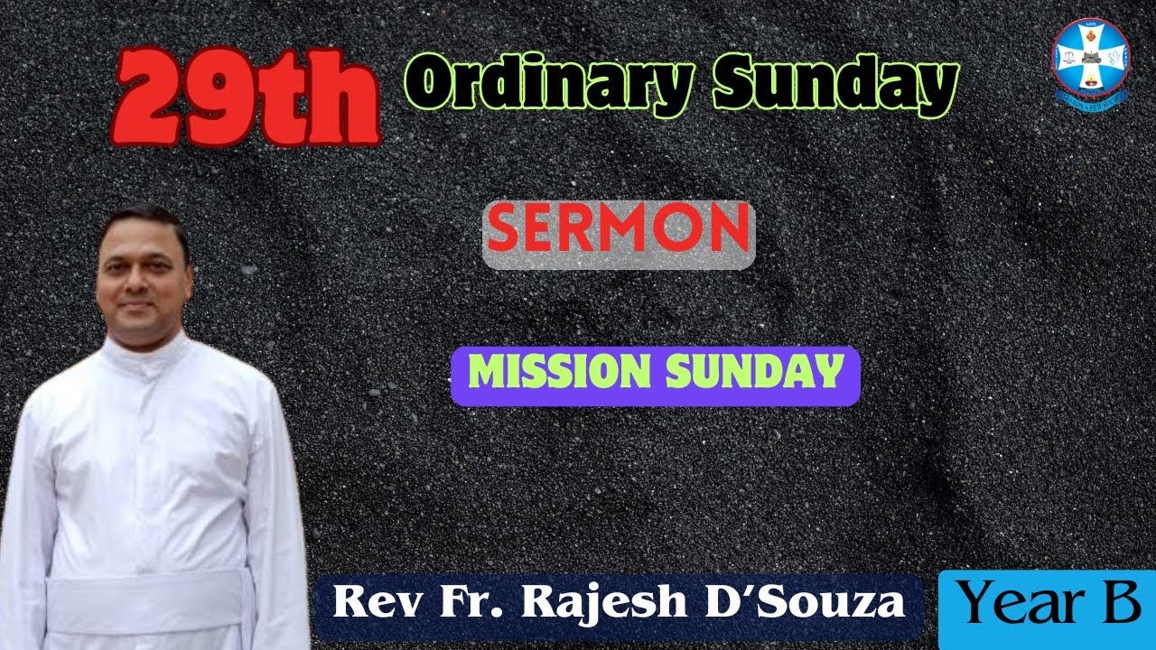 29th Ordinary Sunday|| Sermon|| Mission Sunday || (Year B)|| by Rev. Fr ...