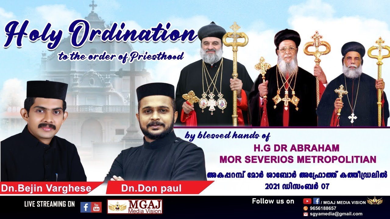 Holy Ordination || Dn.Bejin Varghese & Dn. Don paul || H.G. Mor ...
