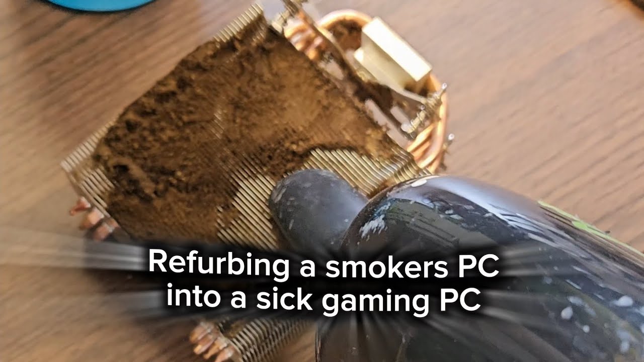 Turning a Smokers Computer into a Budget Gaming PC - YouTube