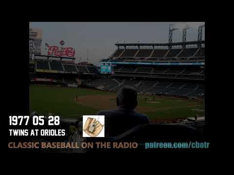 1977 05 28 Twins at Orioles Vintage Broadcast Radio Baseball - YouTube