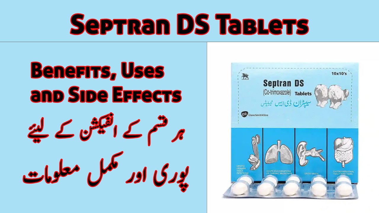 Septran DS || Septran DS Tablets Benefits Uses And Side Effects In Urdu ...