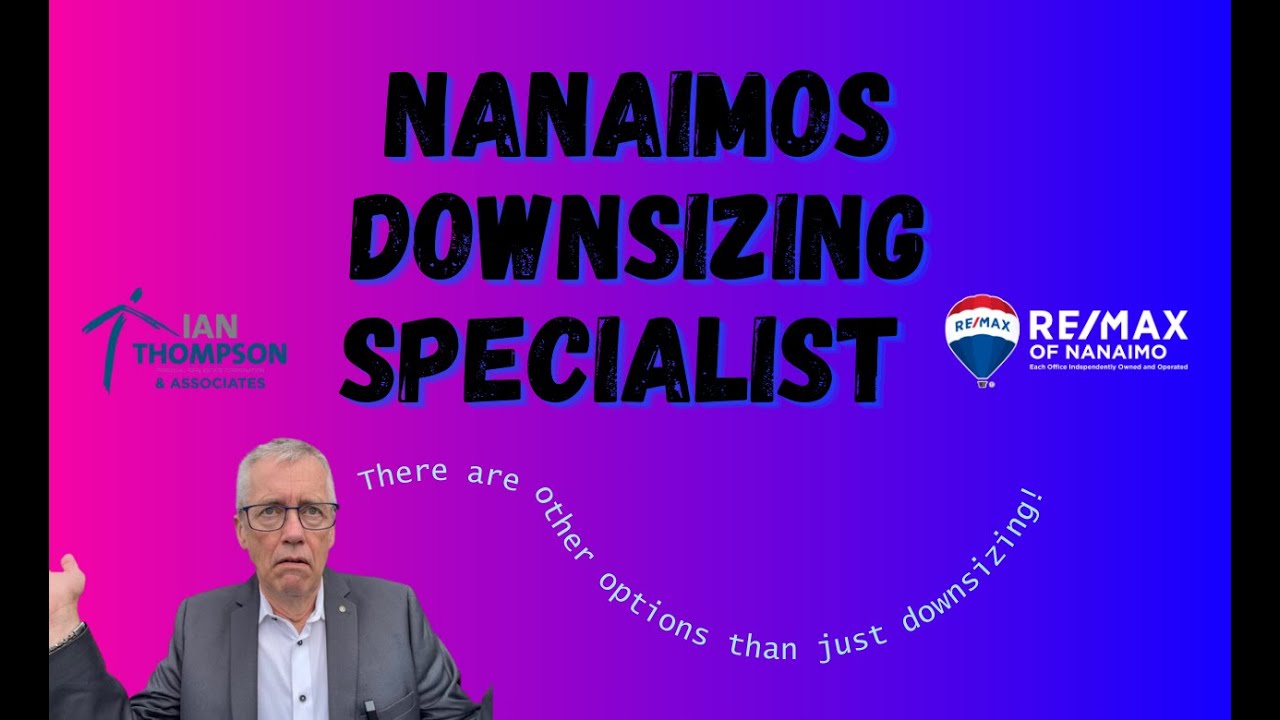 Nanaimo's Downsizing Pro Explores Home Transformation Secrets! - YouTube