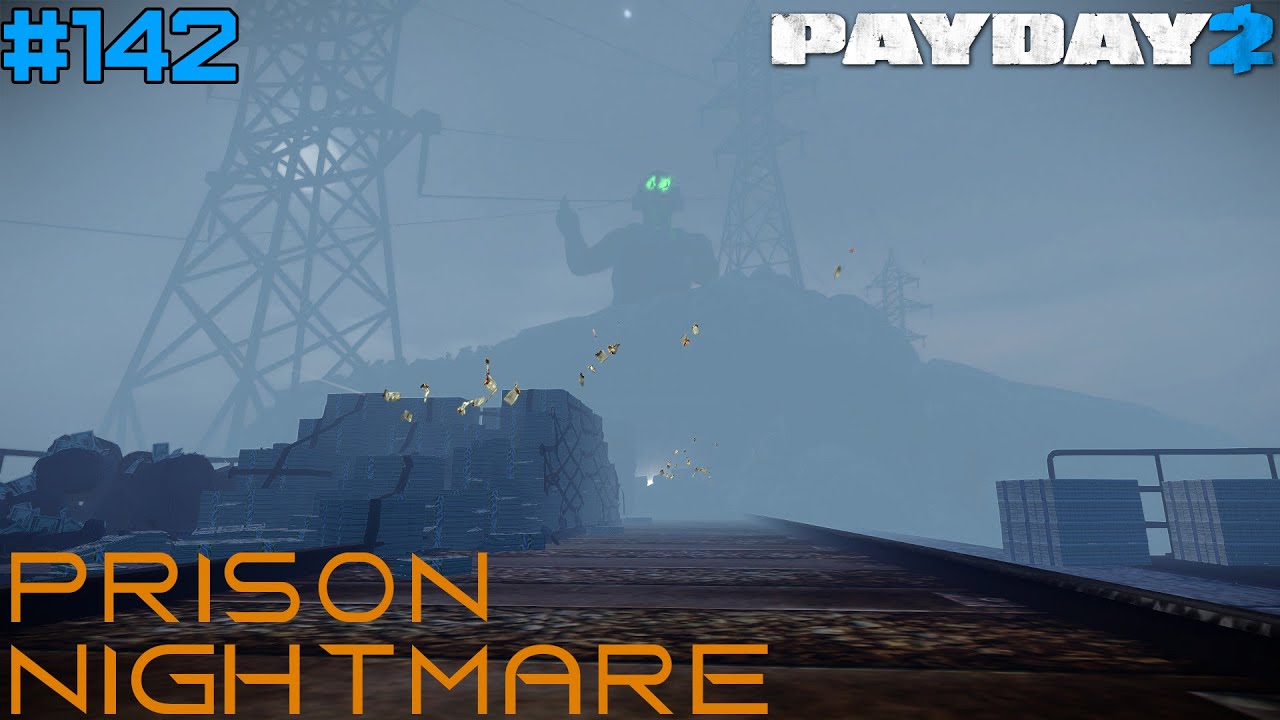 PayDay 2: Prison Nightmare [Helloween Event 2016] #142 - YouTube