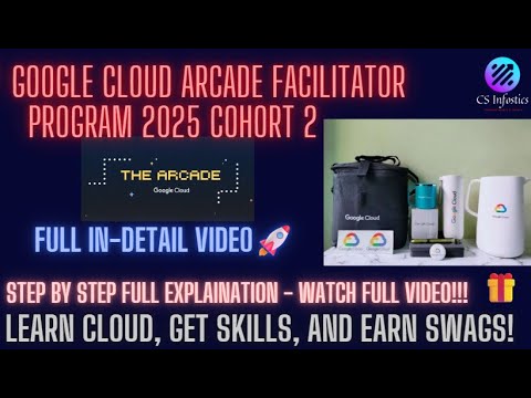 🚨 Google Cloud Arcade Program 2025 – Cohort 2 is here! 🚨 | Full Detail ...