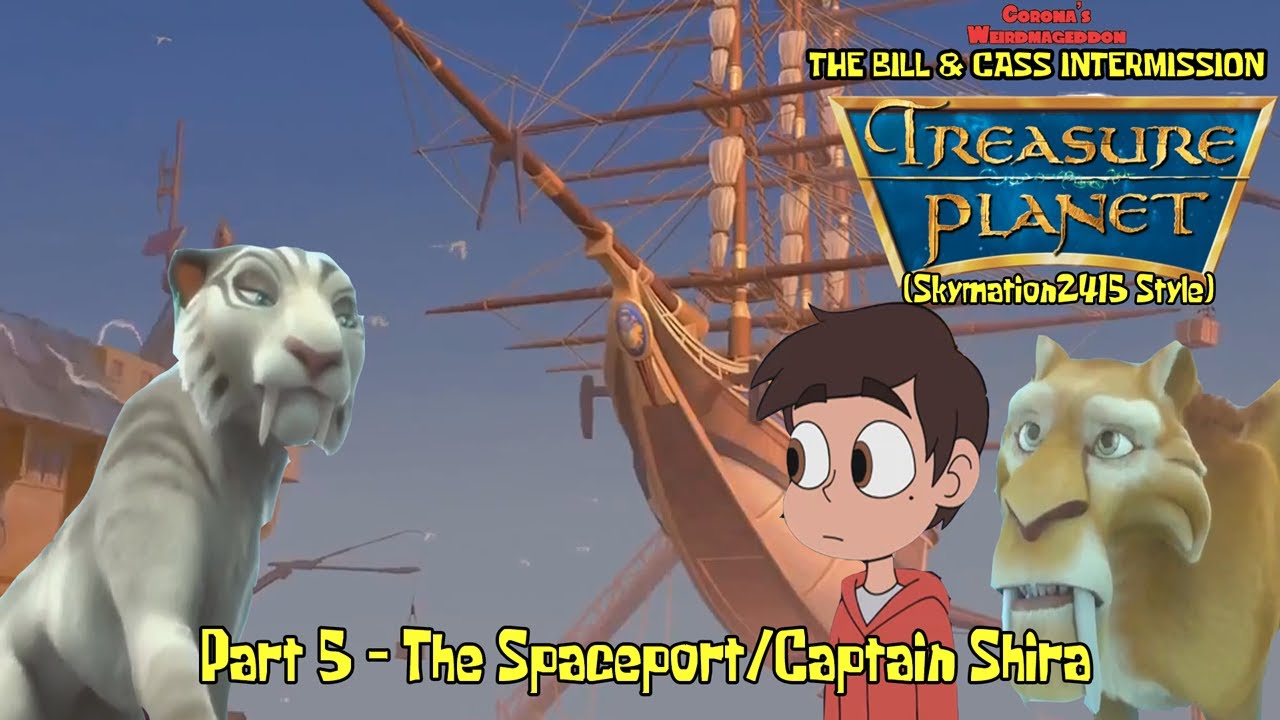 Treasure Planet (Skymation2415 Style) Part 5 - The Spaceport/Captain ...