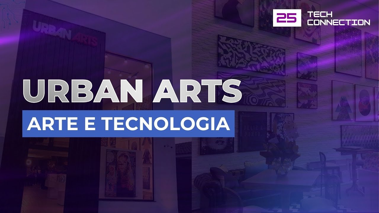 Urban Arts: Arte e Tecnologia no #25 Tech Connection by @ebaconline ...