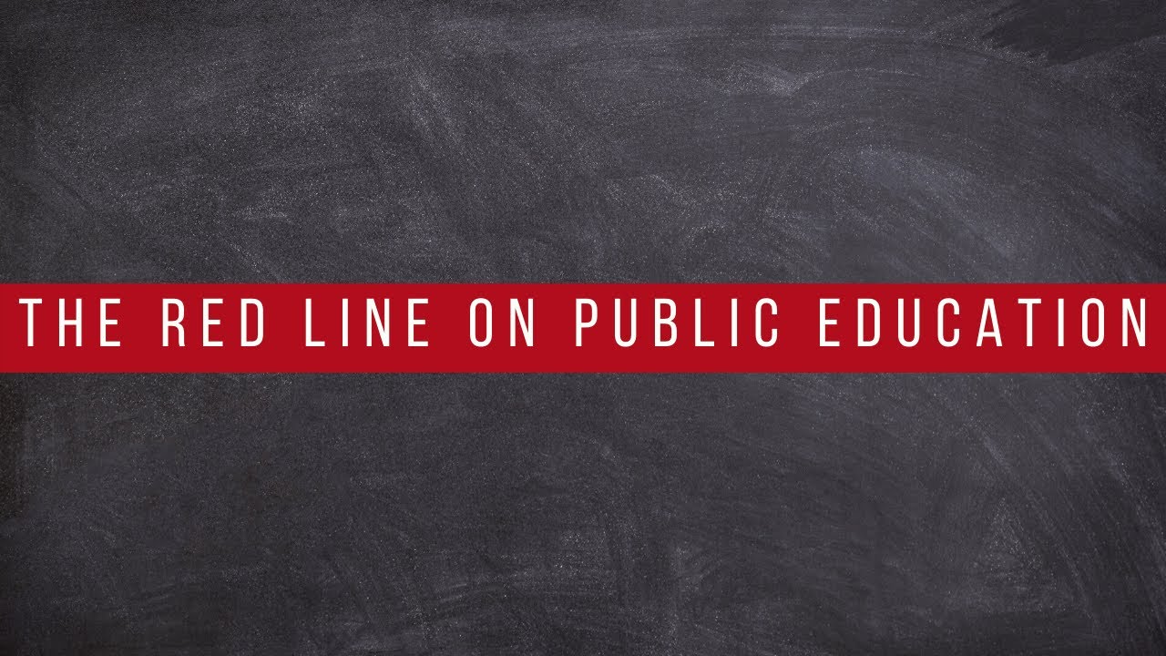 Episode 010 The Red Line On Public Education YouTube episode-010-the-red-line-on-public-education-youtube