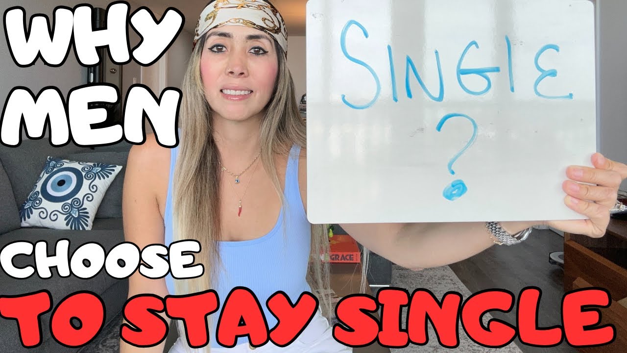 Why Good Men Choose To Stay Single (Must See) - YouTube