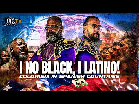 RDNR | I No Black, I Latino! Colorism In Spanish Countries - YouTube