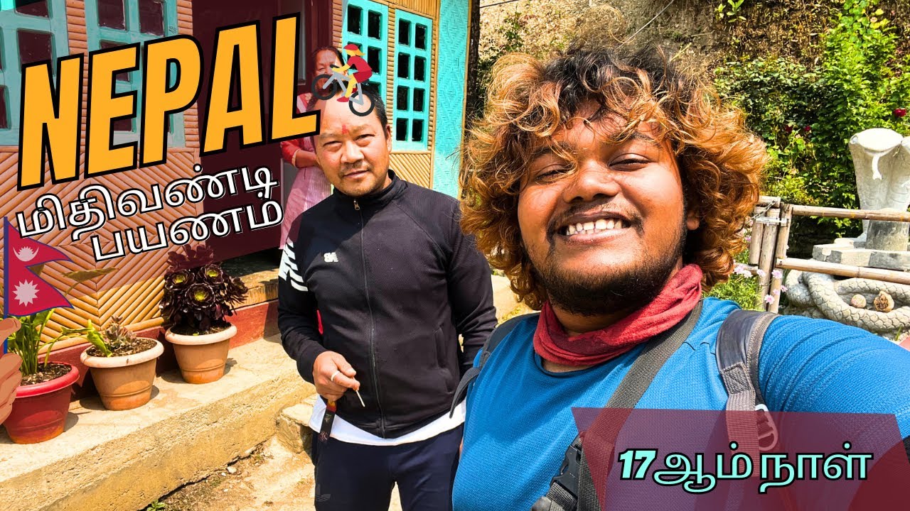Day 17 - Day 20i n Nepal | Kanyakumari to Korea solo cycling | Nepal ...