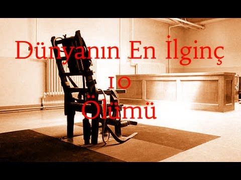 Dünyanın En İlginç 10 Ölümü
