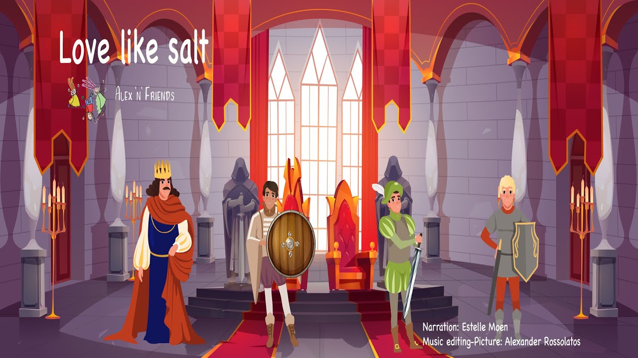 Love Like Salt | Fairytale for kids in english | Learning english ...