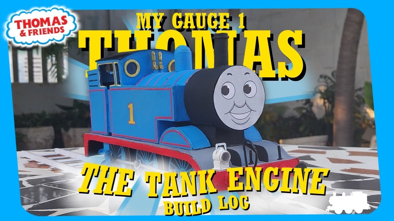 CARDBOARD Gauge 1 Thomas Replica! | Build Process | Thomas & Friends ...