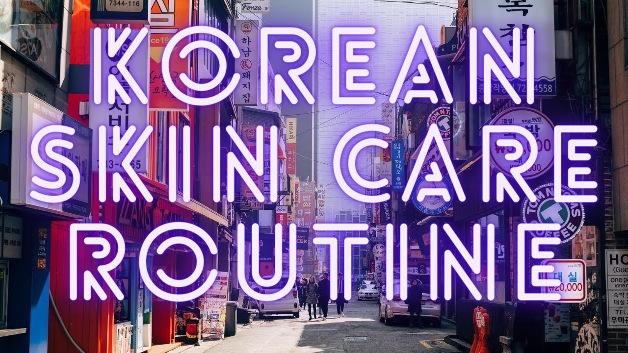 10 EASY steps for the PERFECT KOREAN KPOP SKIN Care Routine! - YouTube