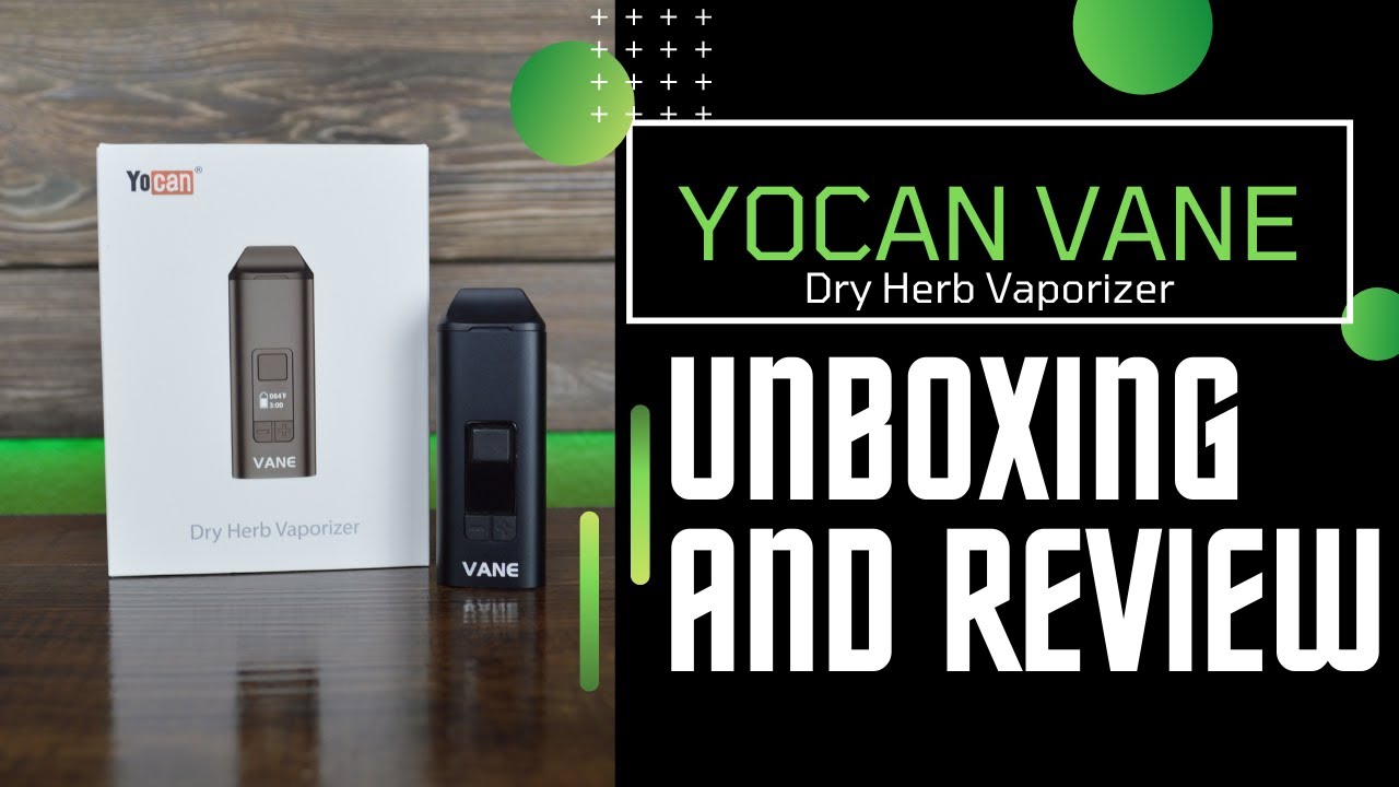 Yocan Vane Unboxing & Review - YouTube