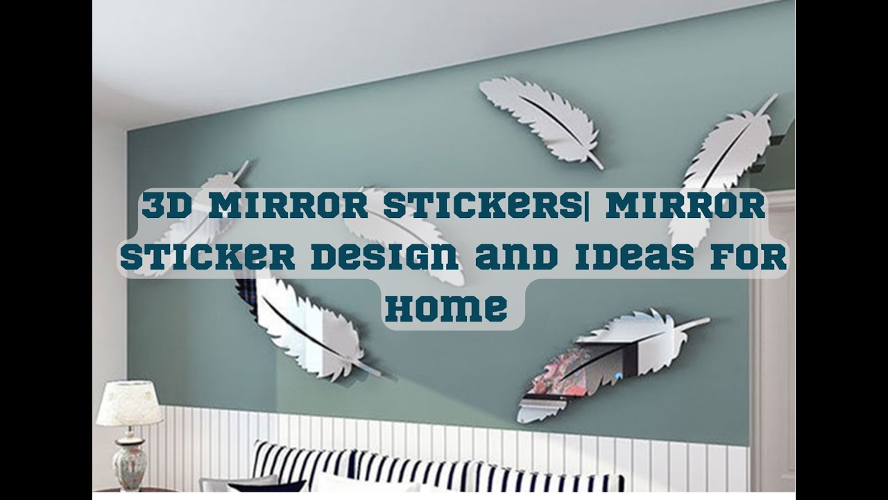 3D Mirror Stickers| Mirror Sticker Design and Ideas for Home ...