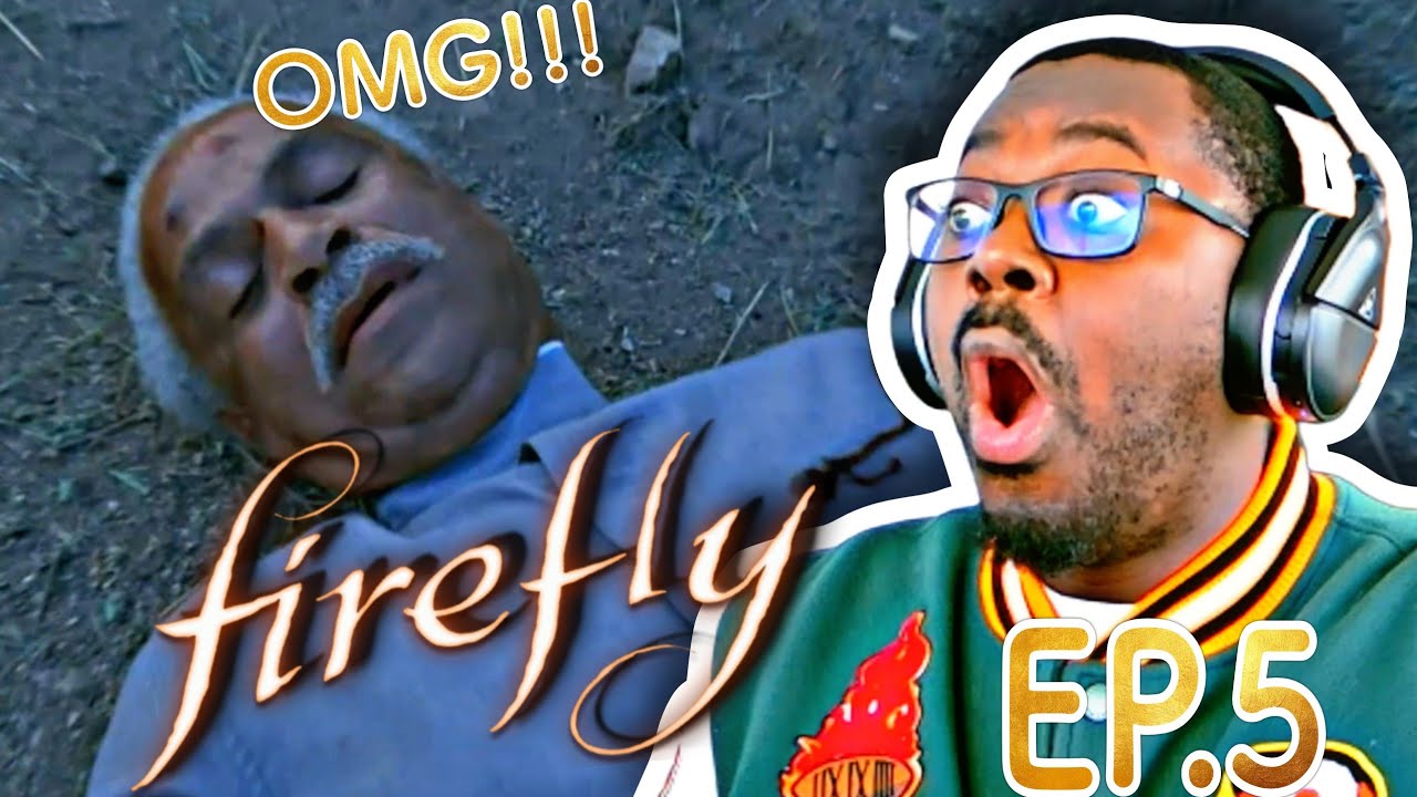 FIREFLY EPISODE 5 REACTION & COMMENTARY "Safe" ( Foxtaco) - YouTube