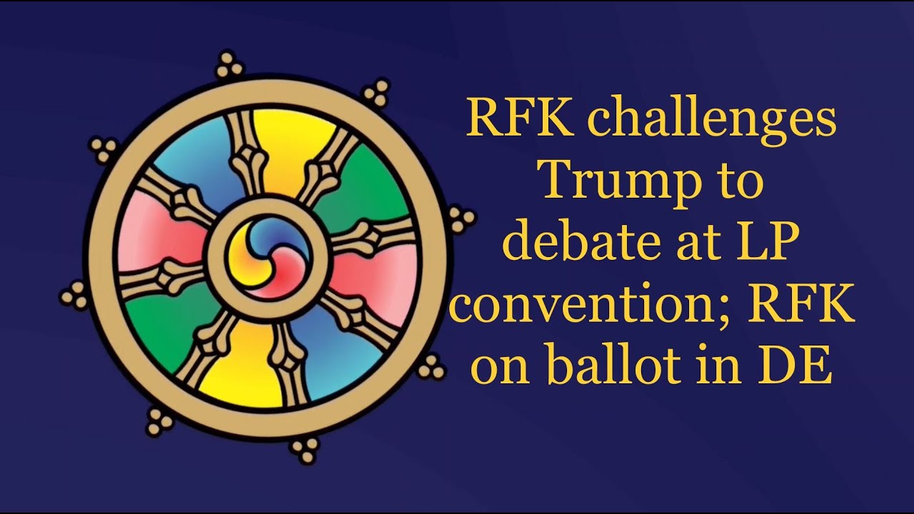 May 7, 2024: RFK challenges Trump to debate at LIbertarian convention ...