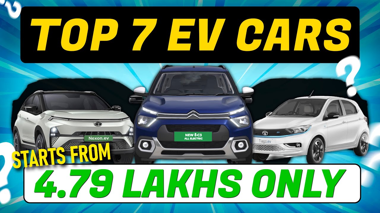 TOP 7 EV CARS UNDER 15 LAKHS IN INDIA 2024 - YouTube