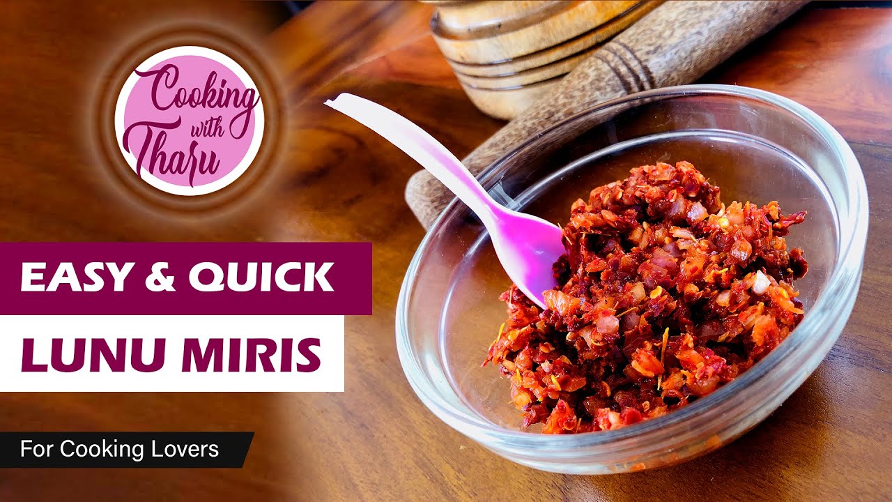 Lunu Miris Recipy (Sri Lankan) Easy & Quick | Episode 02 | Cooking with ...