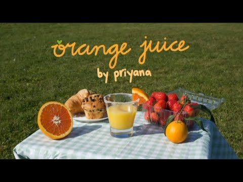 priyana - orange juice (Official Lyric Video) - YouTube Music