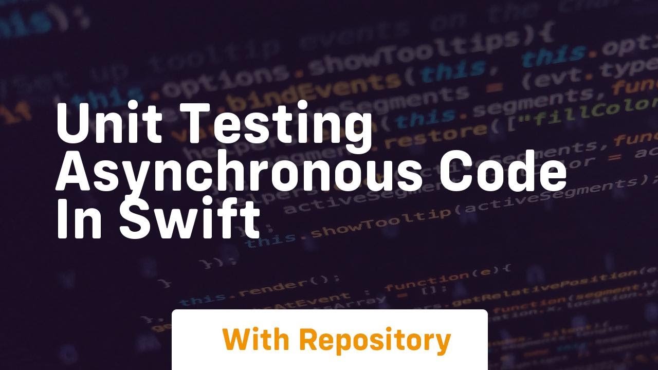 unit testing asynchronous code in swift - YouTube