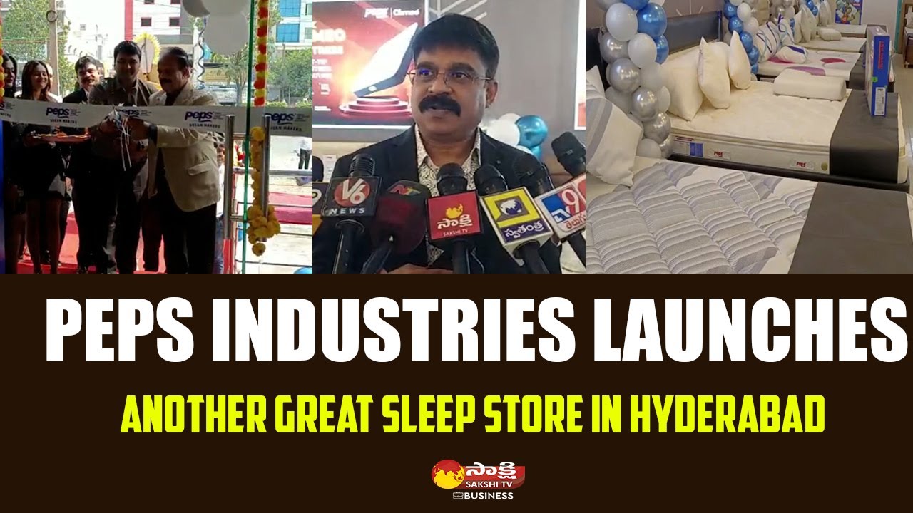 Peps Industries Launches 6th Great Sleep Store In Hyderabad | Sakshi TV ...