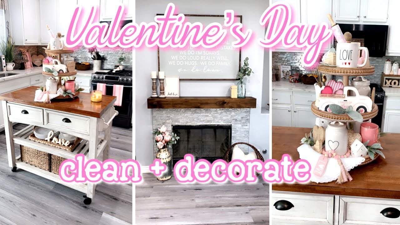 VALENTINE'S DAY CLEAN + DECORATE WITH ME | FARMHOUSE VALENTINE'S DECOR ...