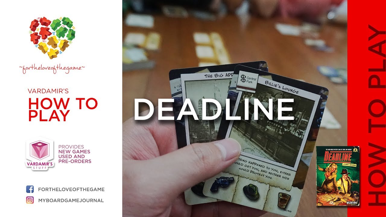 Deadline - How To Play - YouTube