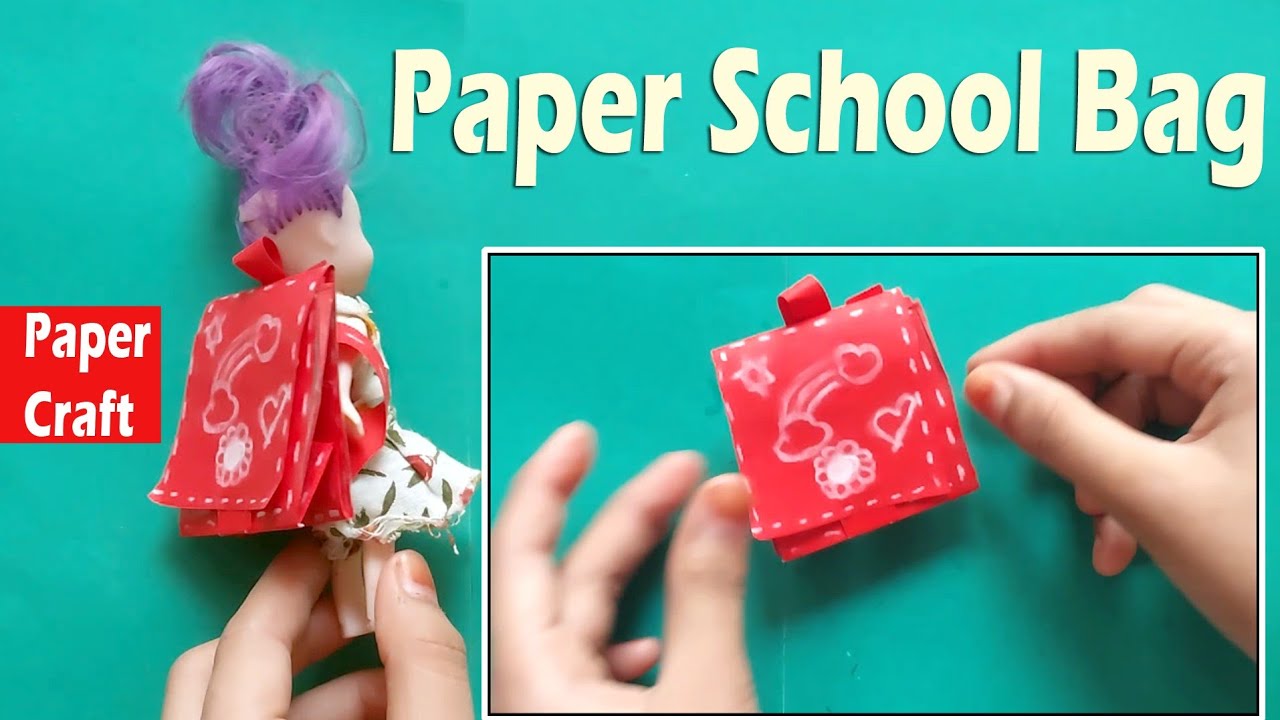 How to make paper school bag🎒|paper craft 💡 for kids | simple craft ...