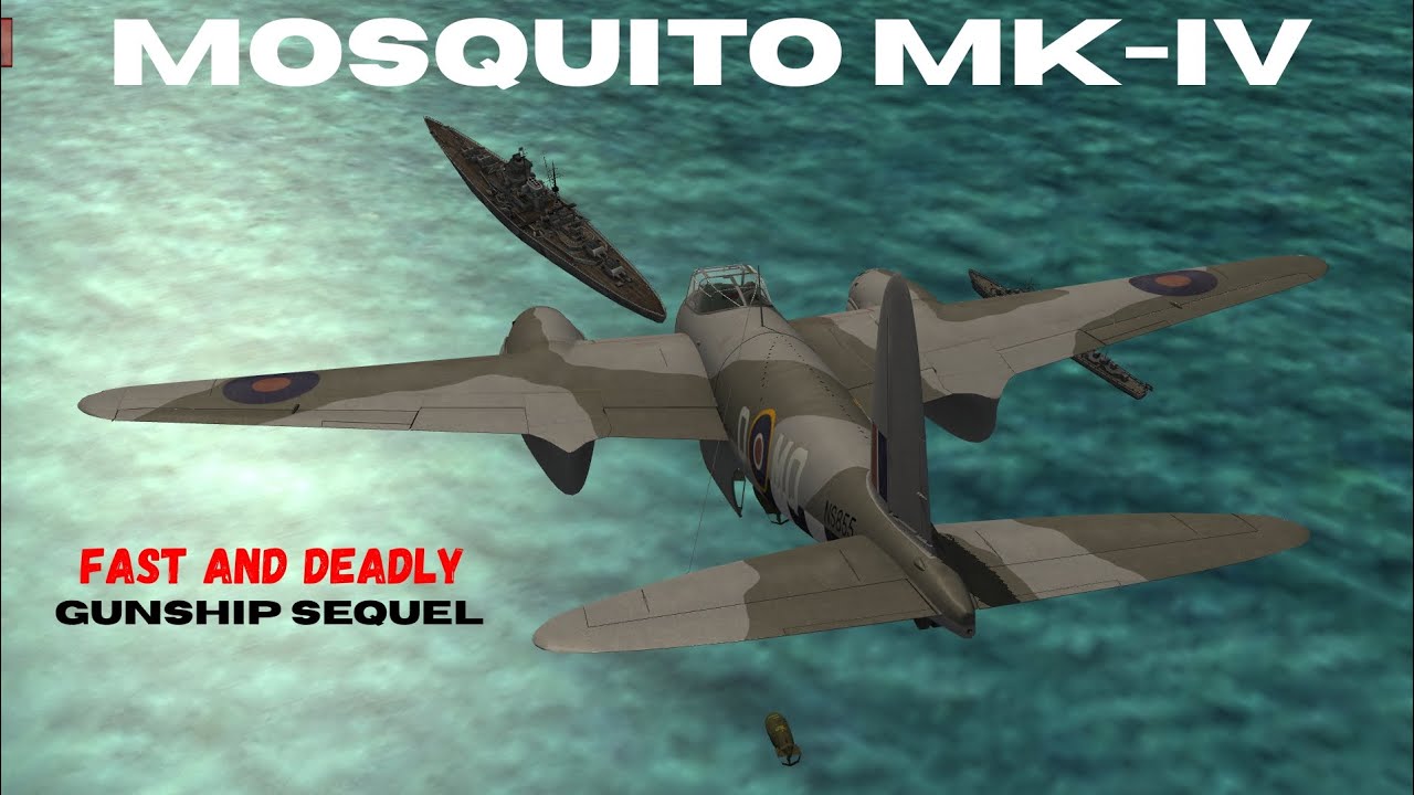 The fiercest bird in the Gunship Sequel || Mosquito MK-IV - YouTube