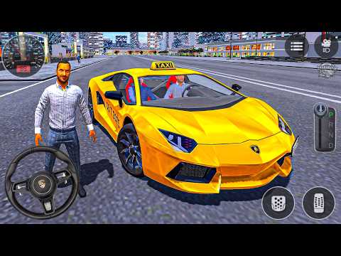Lamborghini Taksi Sürüş Simülatör Oyunu - Sarı Taksi: Türk Araba Oyunu #22 - Android GamePlay