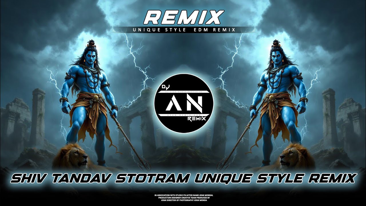 SHIV TANDAV STOTRAM REMIX | UNIQUE STYLE REMIX | SHIVARATRI SPACIAL DJ ...