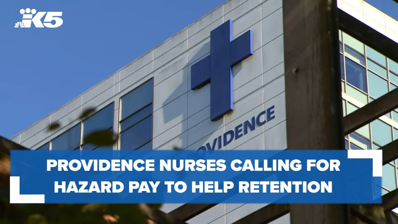 Providence nurses calling for hazard pay to help retention amid ...