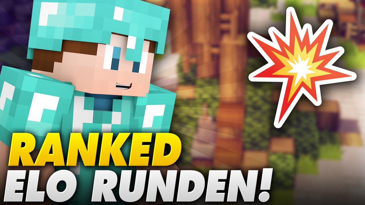 RANKED - ROAD TO 1.500 ELO! | Minecraft - YouTube
